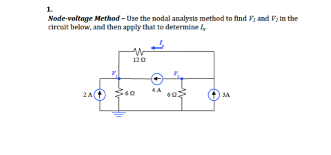 Solved 1. Node-voltage Method - Use the nodal analysis | Chegg.com