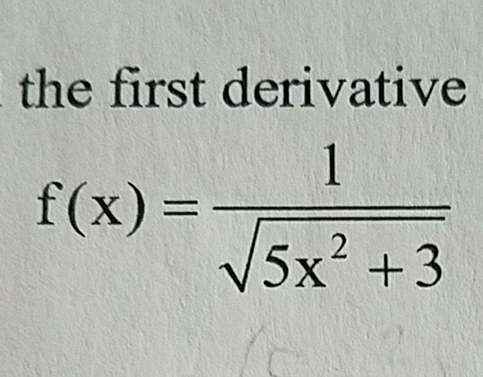 Solved the first derivative f(x) | Chegg.com