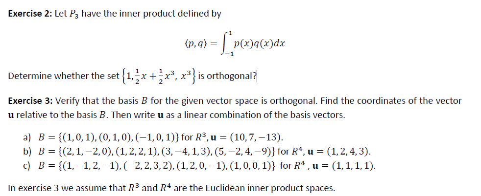 Solved Exercise 2: Let P3 have the inner product defined by | Chegg.com