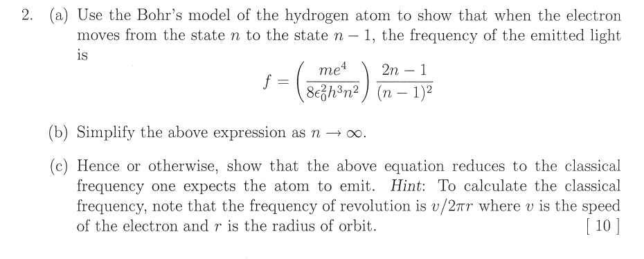 Solved 2 A Use The Bohrs Model Of The Hydrogen Atom To
