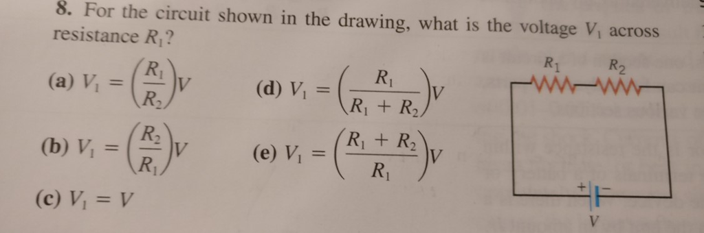 Solved 8. For the circuit shown in the drawing, what is the | Chegg.com