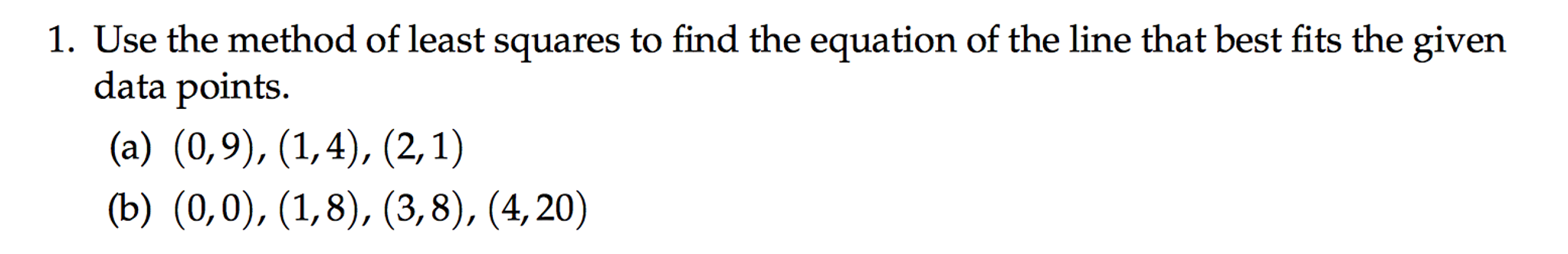 Solved Use the method of least squares to find the equation | Chegg.com