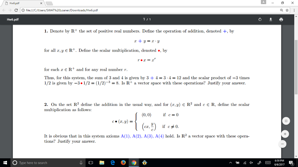 Solved Denote By R The Set Of Positive Real Numbers