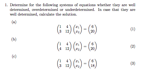 Solved 1. Determine for the following systems of equations | Chegg.com