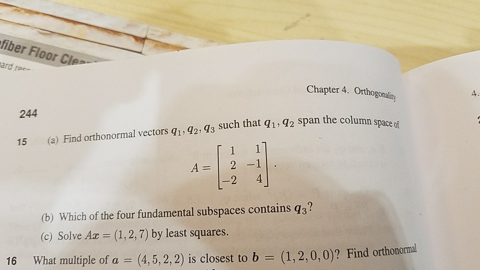 Solved (a) Find orthonormal vectors q_1, q_2, q_3 such that | Chegg.com