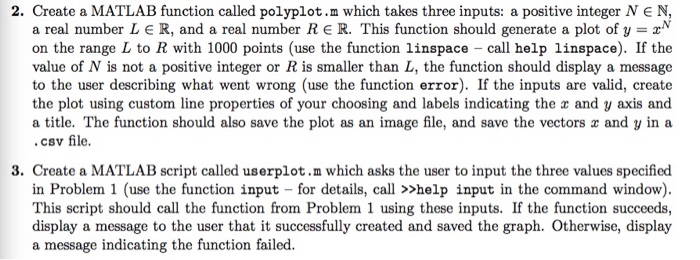 Solved 2 Create A Matlab Function Called Polyplotm Which 