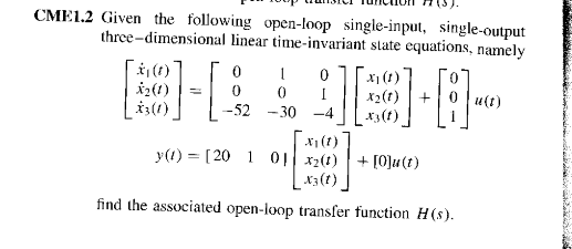 Solved CME1.2 Given the following open-loop single-input | Chegg.com