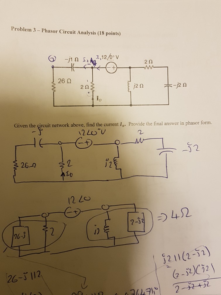 Solved Problem 3- Phasor Circuit Analysis (18 points) 2Ω 26 | Chegg.com