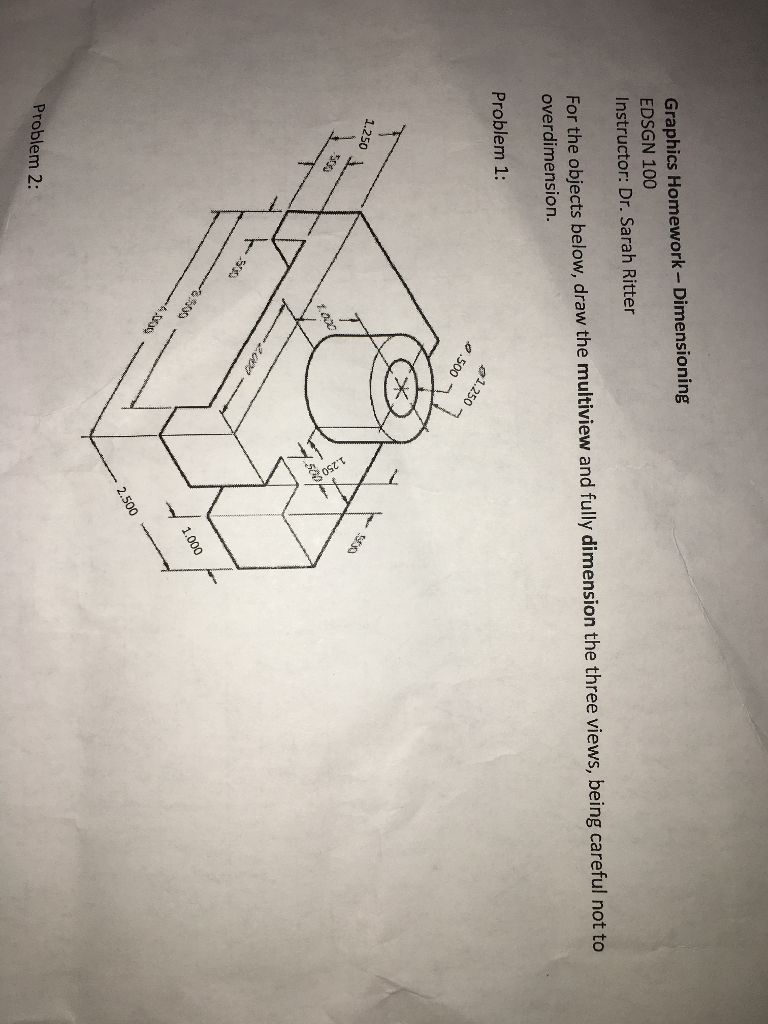 Solved For the objects below, draw the multiview and fully | Chegg.com