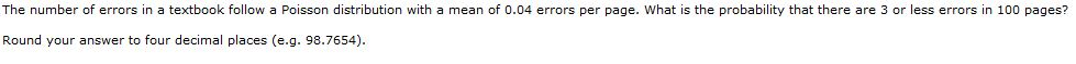 Solved The Number Of Errors In A Textbook Follow A Poisson 