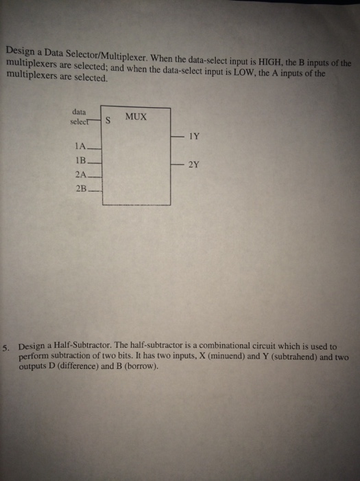 Solved Design a Data Selector/Multiplexer. When the | Chegg.com