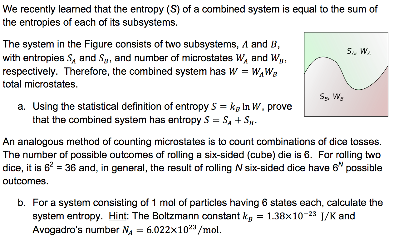 Solved We recently learned that the entropy (S) of a | Chegg.com