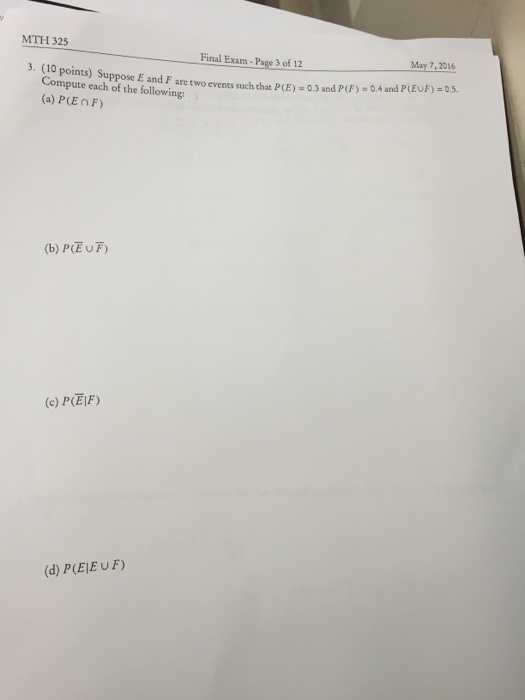 Solved Suppose E and F are two events such that P(E) = 0.3 | Chegg.com