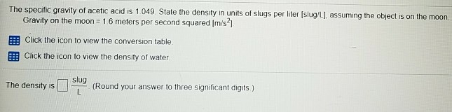 Solved The specific gravity of acetic acid is 1.049 State | Chegg.com
