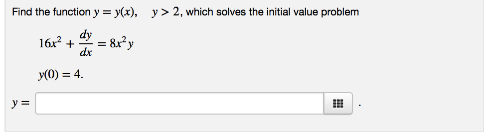 Solved Find the function y = y(x), y ? 2, which solves the | Chegg.com