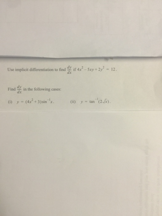 Solved Use implicit differentiation to find dy/dx if 4x^2 - | Chegg.com