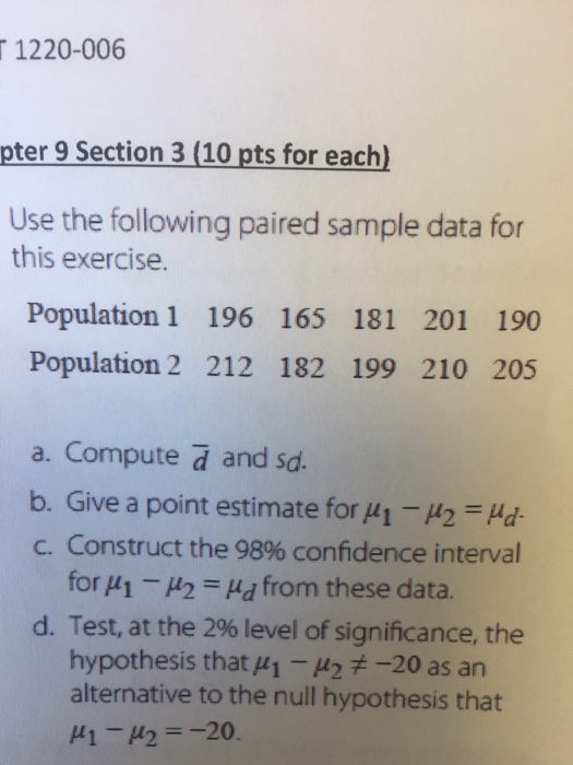 Solved Use the following paired sample data for this | Chegg.com