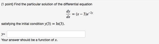 Solved Find the particular solution of the differential | Chegg.com