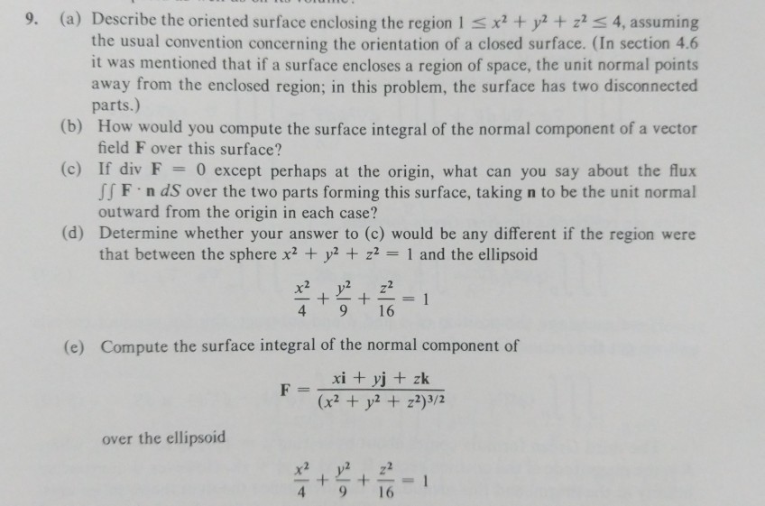 Solved 9. (a) Describe the oriented surface enclosing the | Chegg.com