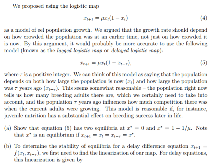 Solved We proposed using the logistic map as a model of eel | Chegg.com