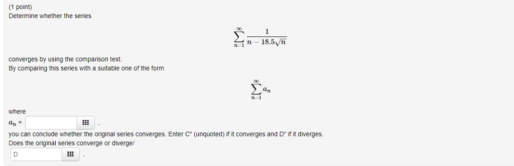 Solved 1 point) Determine whether the series 0O converges by | Chegg.com