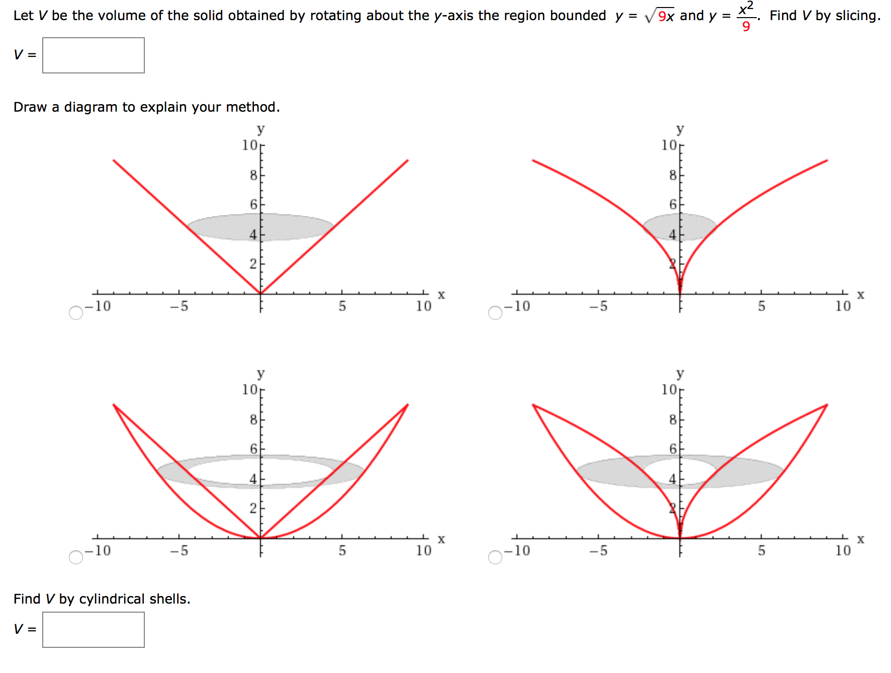 Solved Let V be the volume of the solid obtained by rotating | Chegg.com