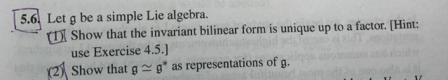 Solved 5.6 Let g be a simple Lie algebra. Show that the | Chegg.com