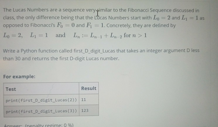 Solved The Lucas Numbers are a sequence very-similar to the | Chegg.com