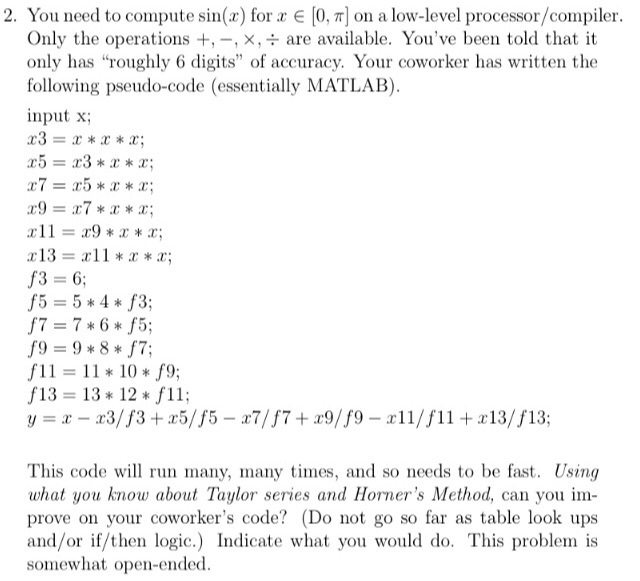 Solved 2. You need to compute sin(x) for x E [0, π] on a | Chegg.com