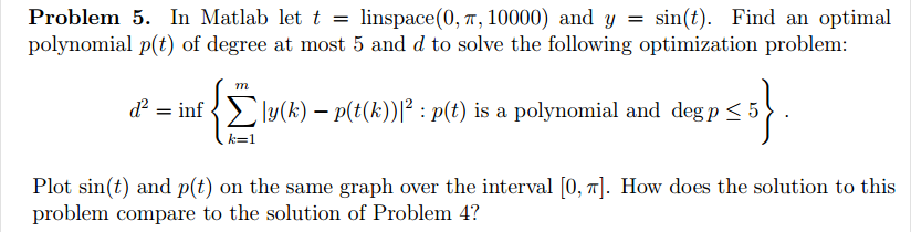 Solved In Matlab let t = linspace(0, pi, 10000) and y = | Chegg.com