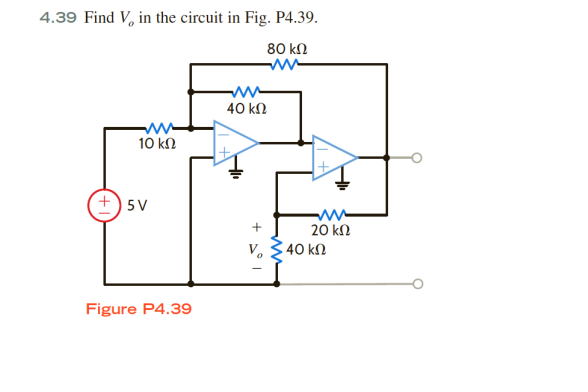Solved 4.39 Find Vo in the circuit in Fig. P4.39 40 kf2 10 | Chegg.com