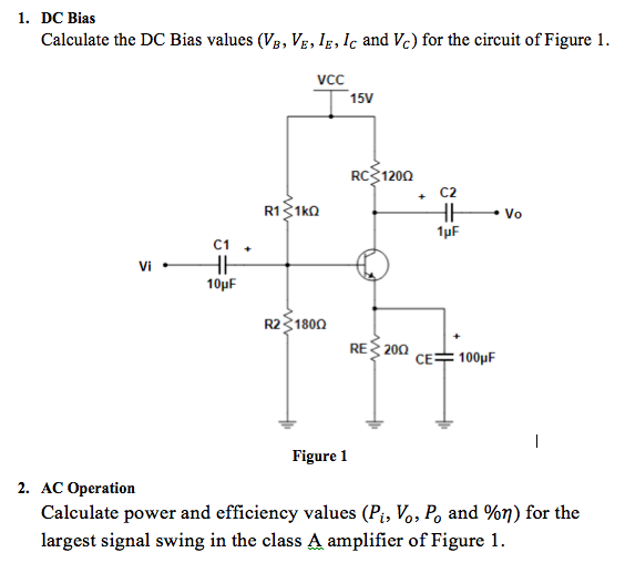 Solved Dc Bias Calculate The Dc Bias Values V B V E I E