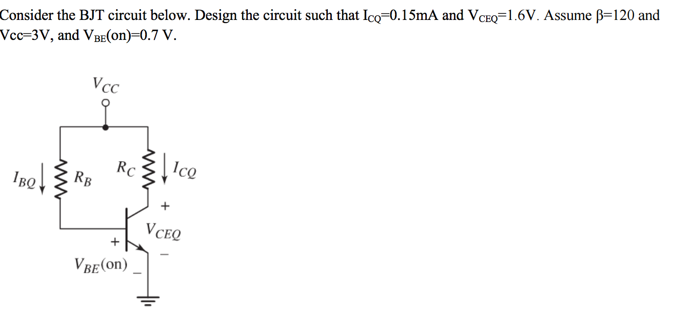 Solved Consider the BJT circuit below. Design the circuit | Chegg.com