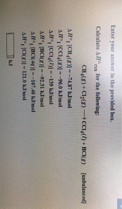 Solved Calculate Delta H degree_rxn for the following: | Chegg.com