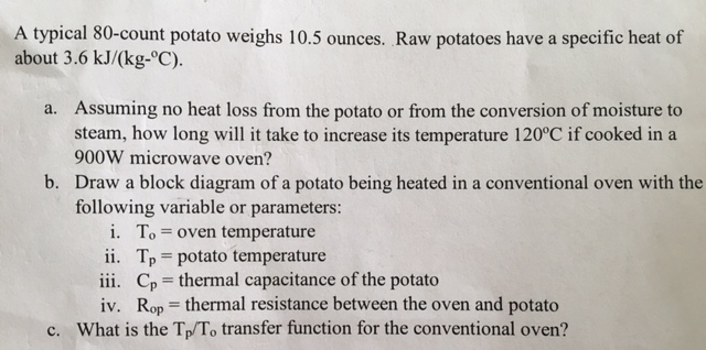 Solved A typical 80-count potato weighs 10.5 ounces. Raw | Chegg.com
