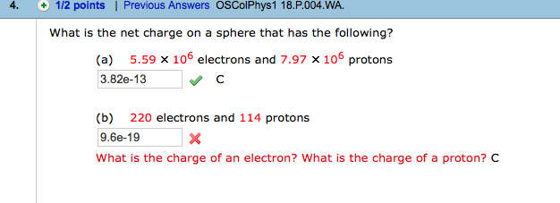 Solved What is the net charge on a sphere that has the | Chegg.com