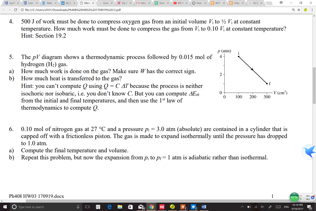 Solved 500 J of work must be done to compress oxygen gas | Chegg.com