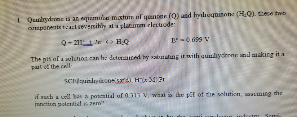 Solved Quinhydrone is an equimolar mixture of quinone (Q) | Chegg.com