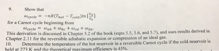 Solved Show that omega_cycle = -nR(T_hot - | Chegg.com