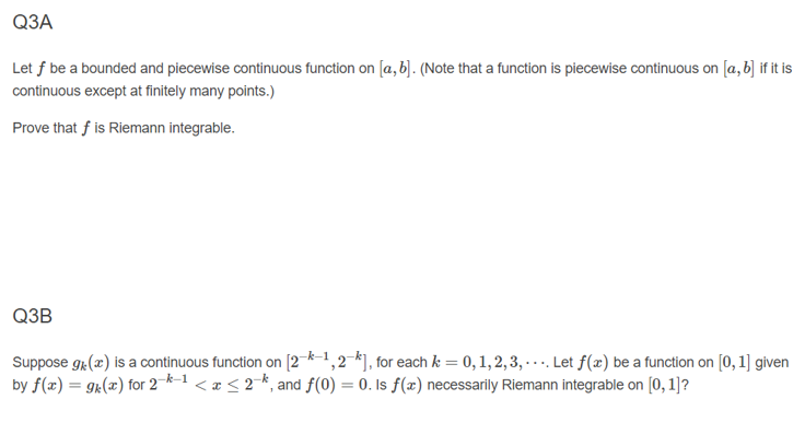 Solved Q3A Let f be a bounded and piecewise continuous | Chegg.com