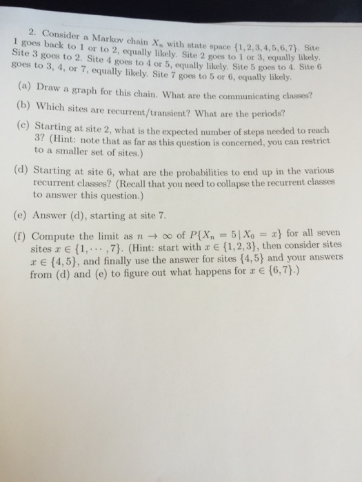 Solved Consider a Markov chain chain X_n with state space | Chegg.com