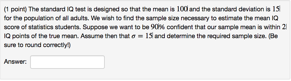 Solved The standard IQ test is designed so that the mean is | Chegg.com