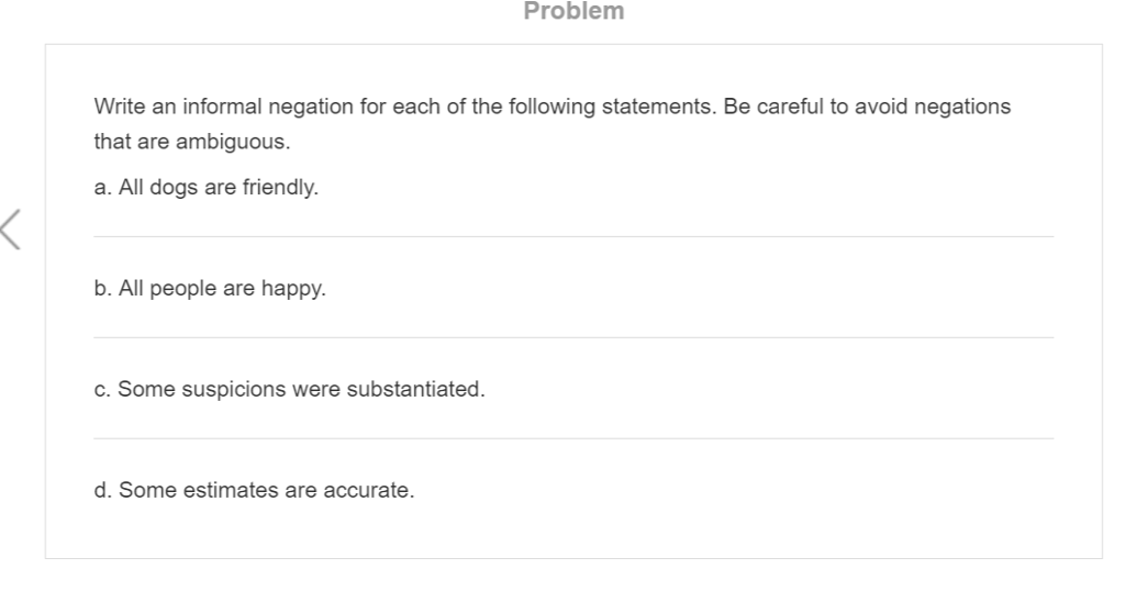 Solved Write an informal negation for each of the following | Chegg.com