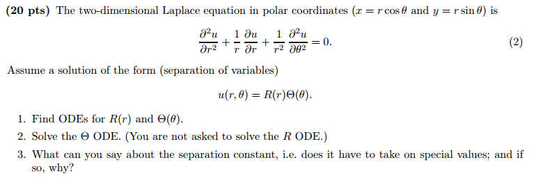 Solved The Two dimensional Laplace Equation In Polar Chegg solved-the-two-dimensional-laplace-equation-in-polar-chegg