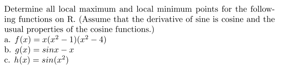 Solved Determine all local maximum and local minimum points | Chegg.com
