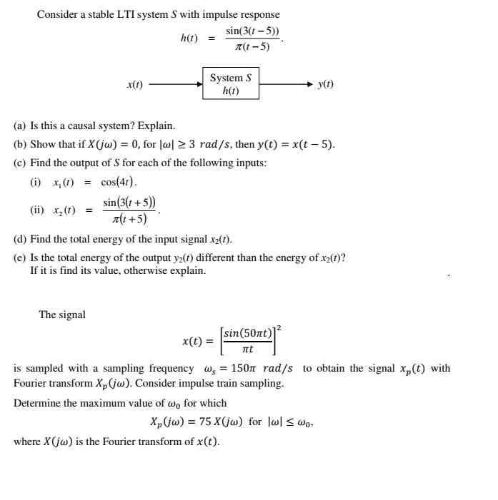 Solved Consider a stable LTI system S with impulse response | Chegg.com