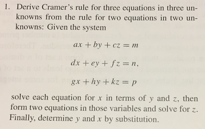 Solved Derive Cramer's rule for three equations in three | Chegg.com