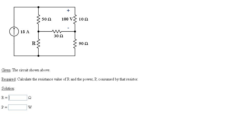 Solved Given: The circuit shown above. Required: Calculate | Chegg.com