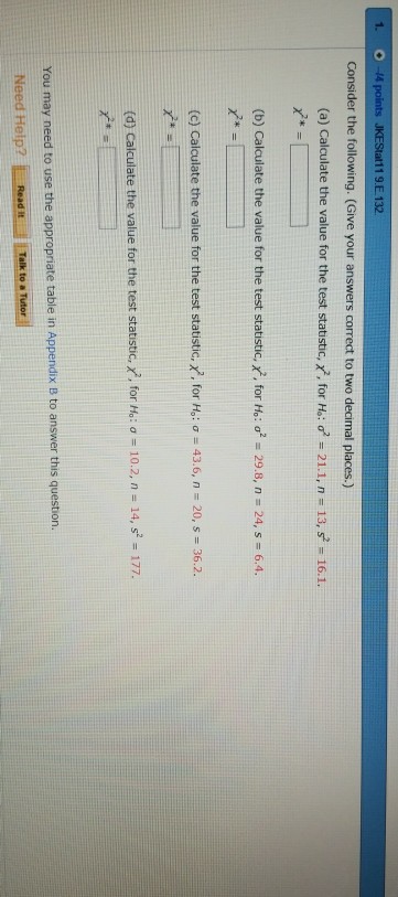 Solved the following. (Give your a correct to two decimal | Chegg.com