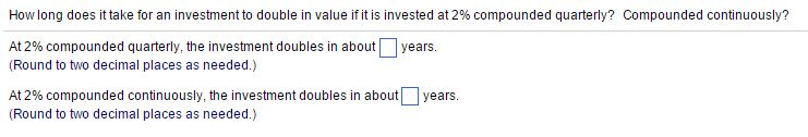 Solved How long does it take for an investment to double in | Chegg.com